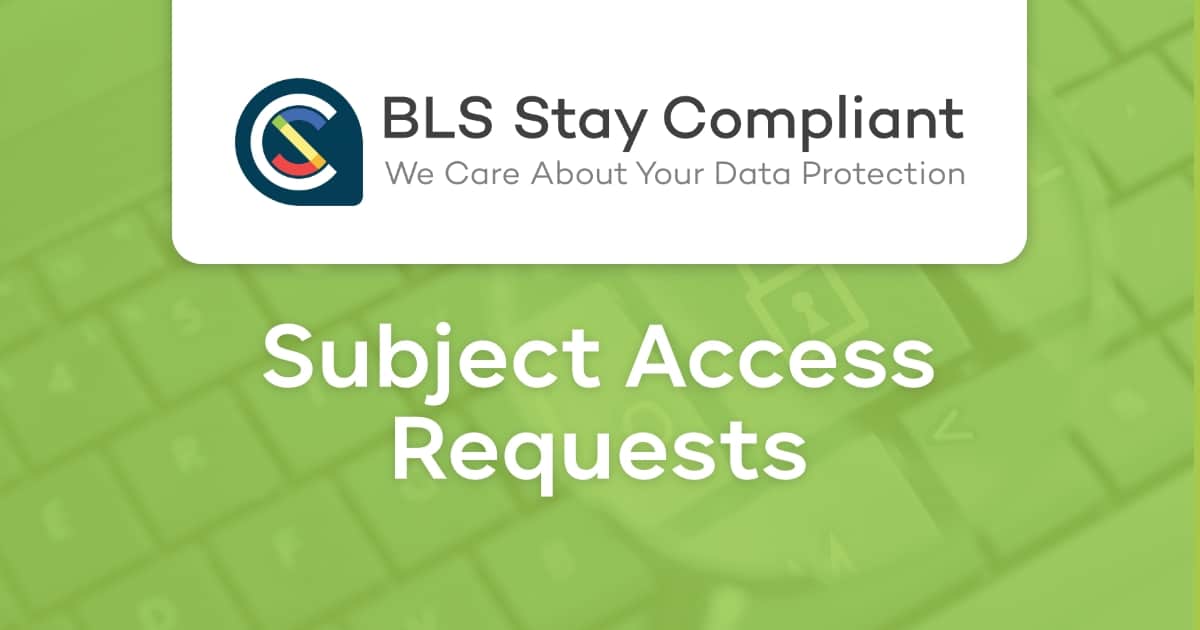 Timescales For Responding To A Subject Access Request - BLS